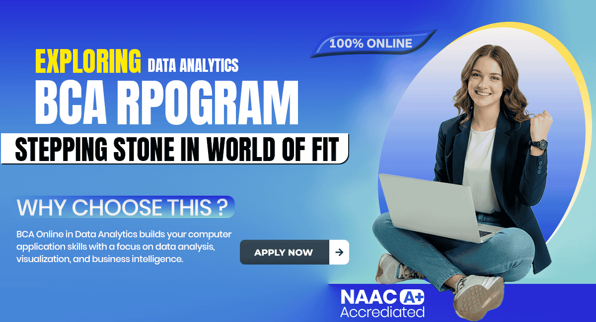 Online BCA in Data Analytics 2025 | Course, Fees & Career